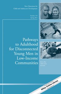 Pathways to Adulthood for Disconnected Young Men in Low-Income ...